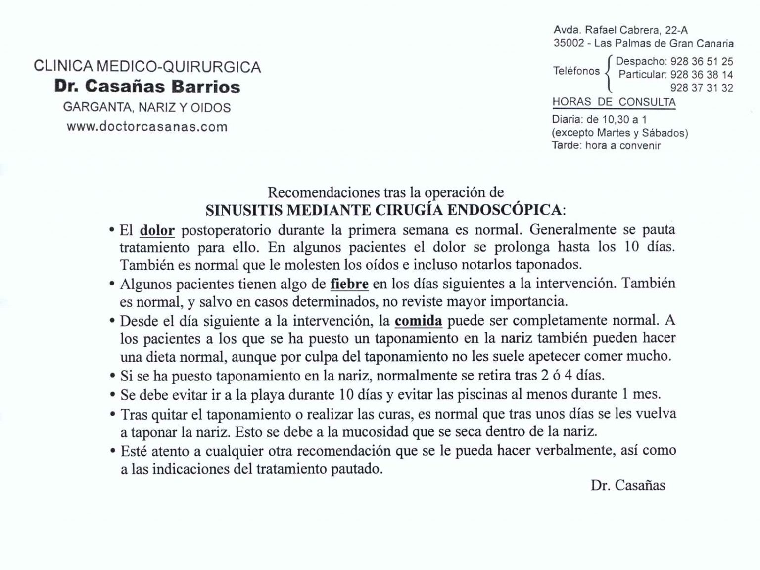 Cirugía endoscópica de sinusitis – Dr. Rafael Casañas Barrios